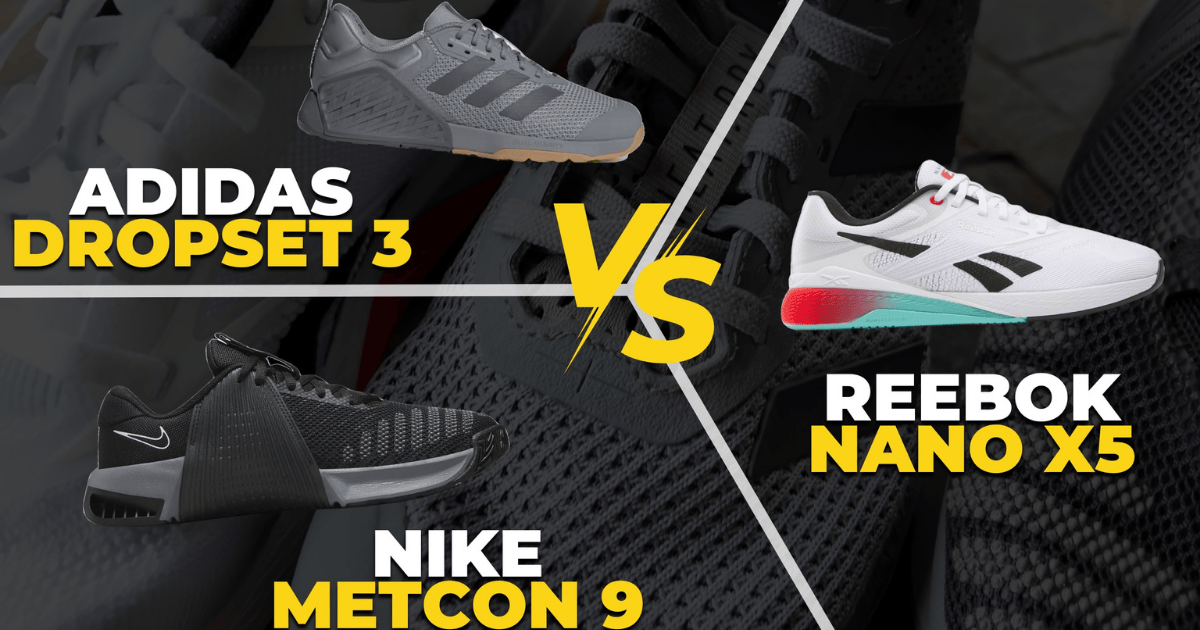 Reebok Nano X5 vs Adidas Dropset 3 vs Nike Metcon 9 | That Fit Friend